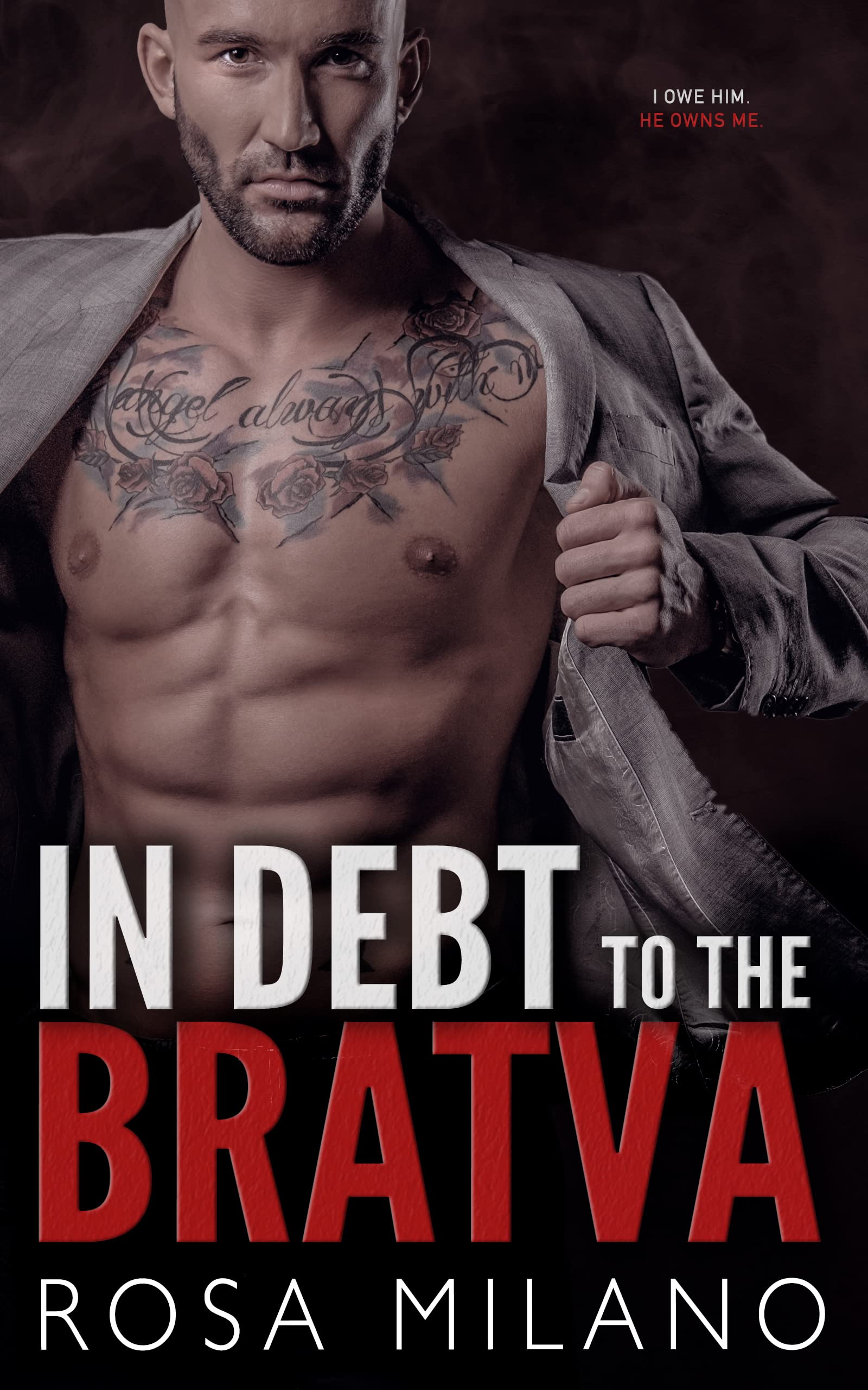 In Debt to the Bratva (Pavlov Bratva #2) by Rosa Milano | Goodreads