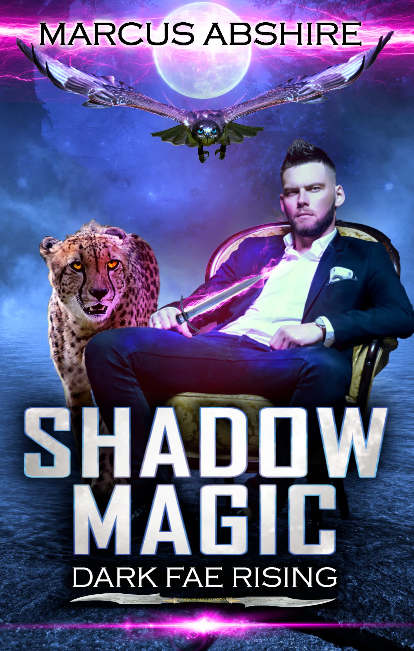 Shadow Magic by Marcus Abshire | Goodreads