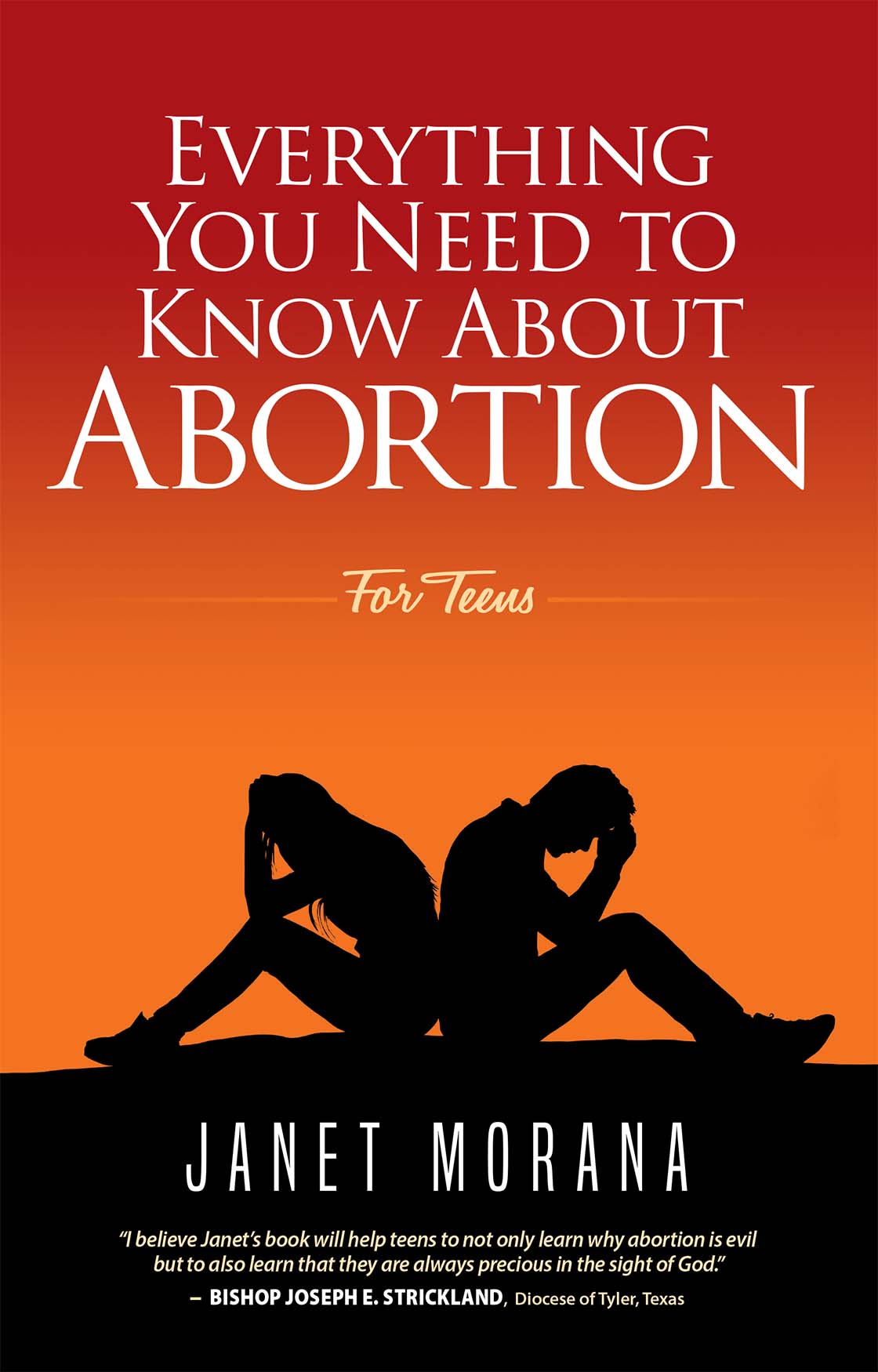 Everything you Need to know about Abortion for Teens by Janet Morana ...