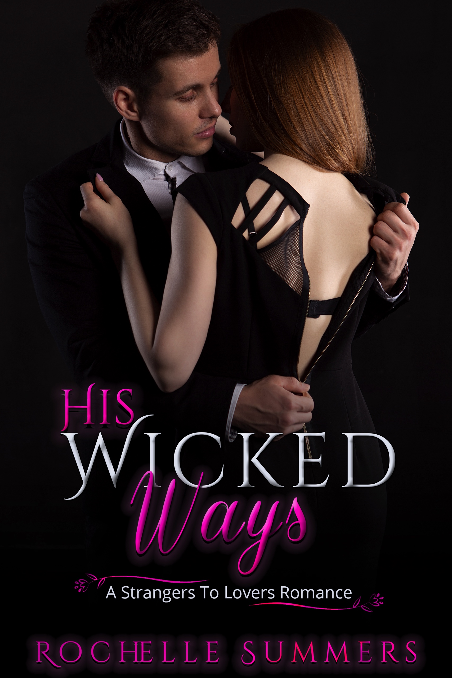 His Wicked Ways by Rochelle Summers | Goodreads