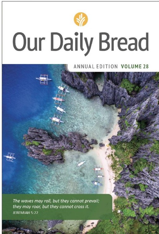 Our Daily Bread Annual Edition Volume 28 by Our Daily Bread Ministries ...