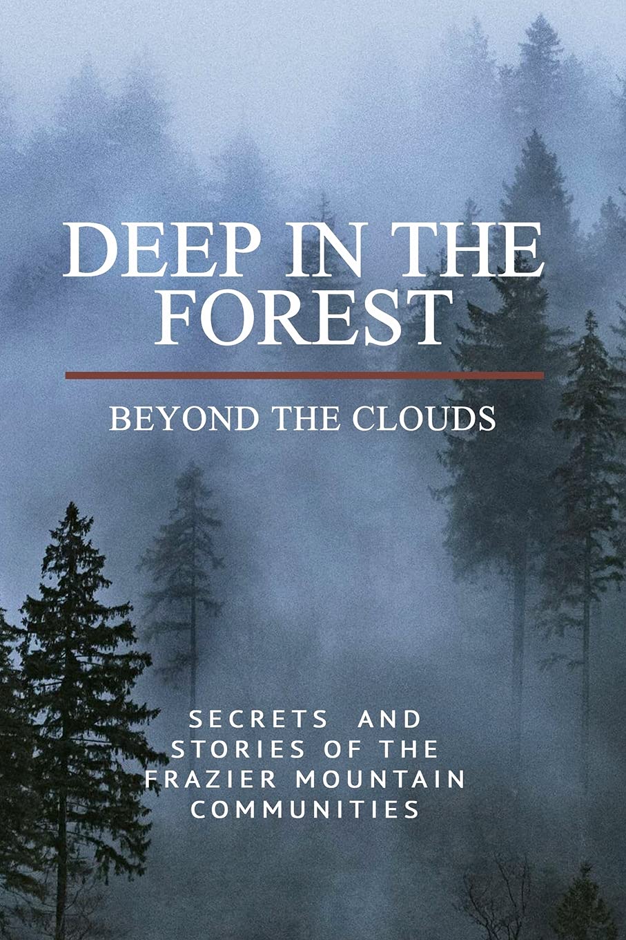 Deep in the Forest, Beyond the Clouds by Judith Cassis | Goodreads