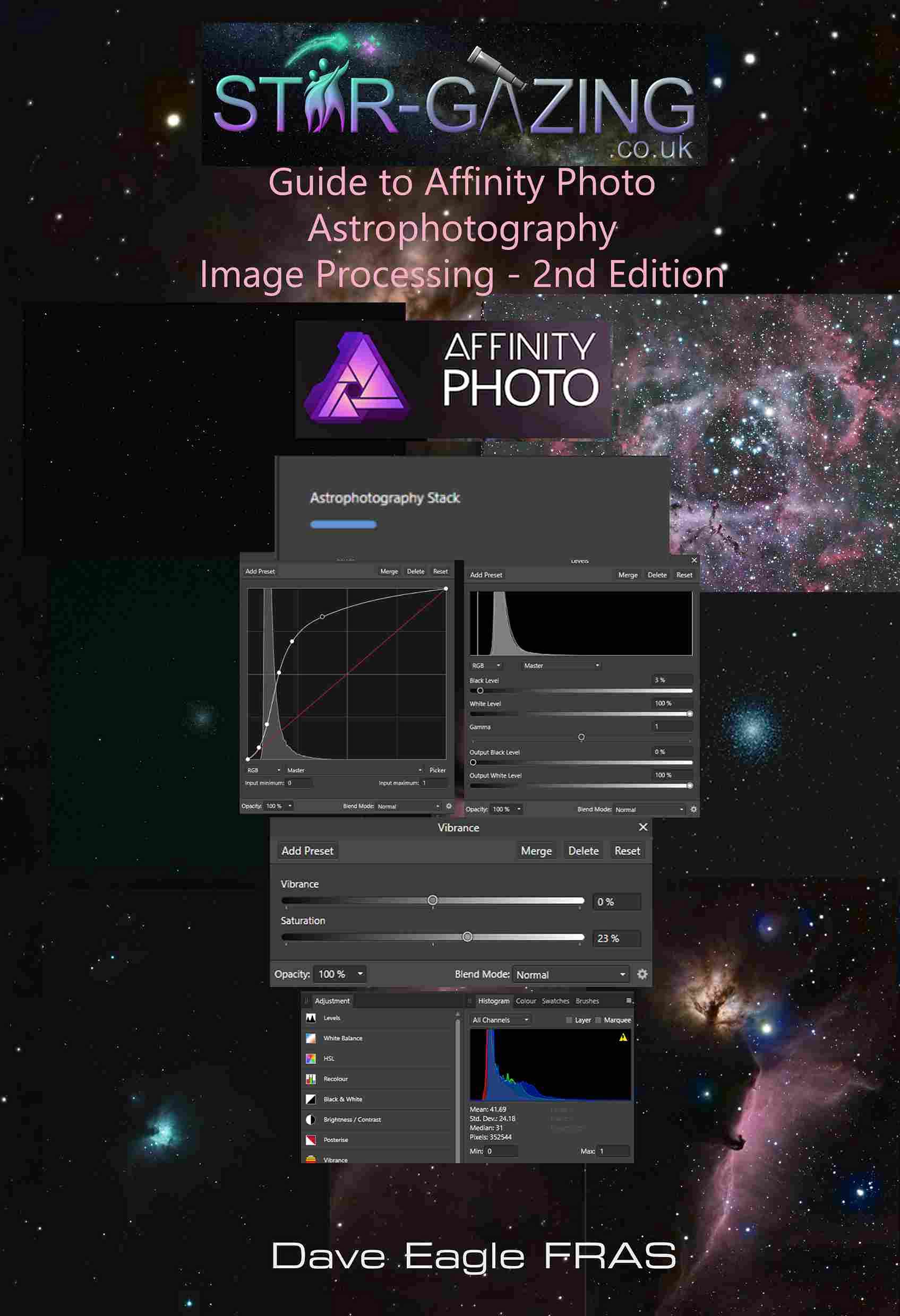 Guide to Affinity Photo Astrophotography Image Processing - 2nd Edition ...