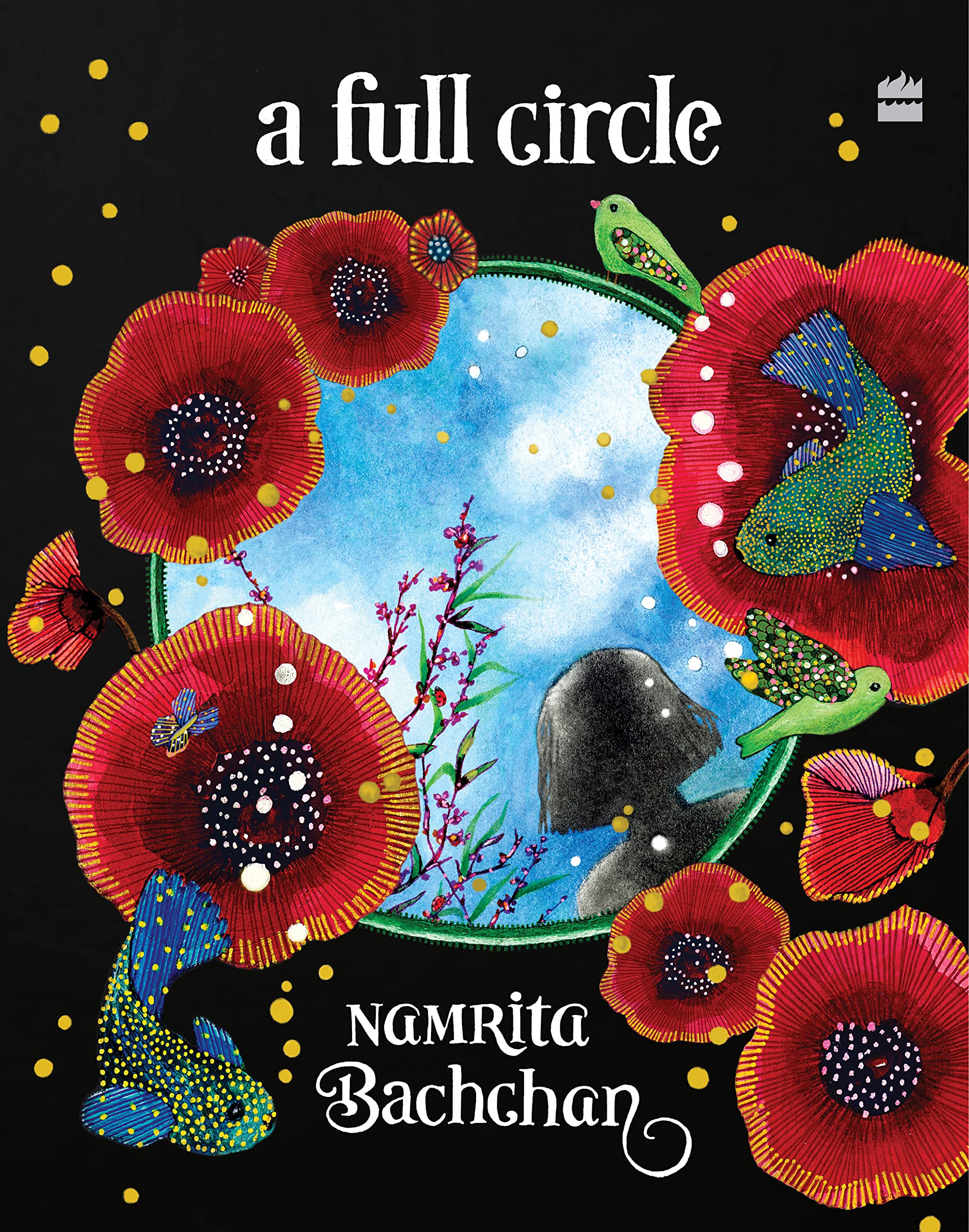 A Full Circle by Namrita Bachchan | Goodreads