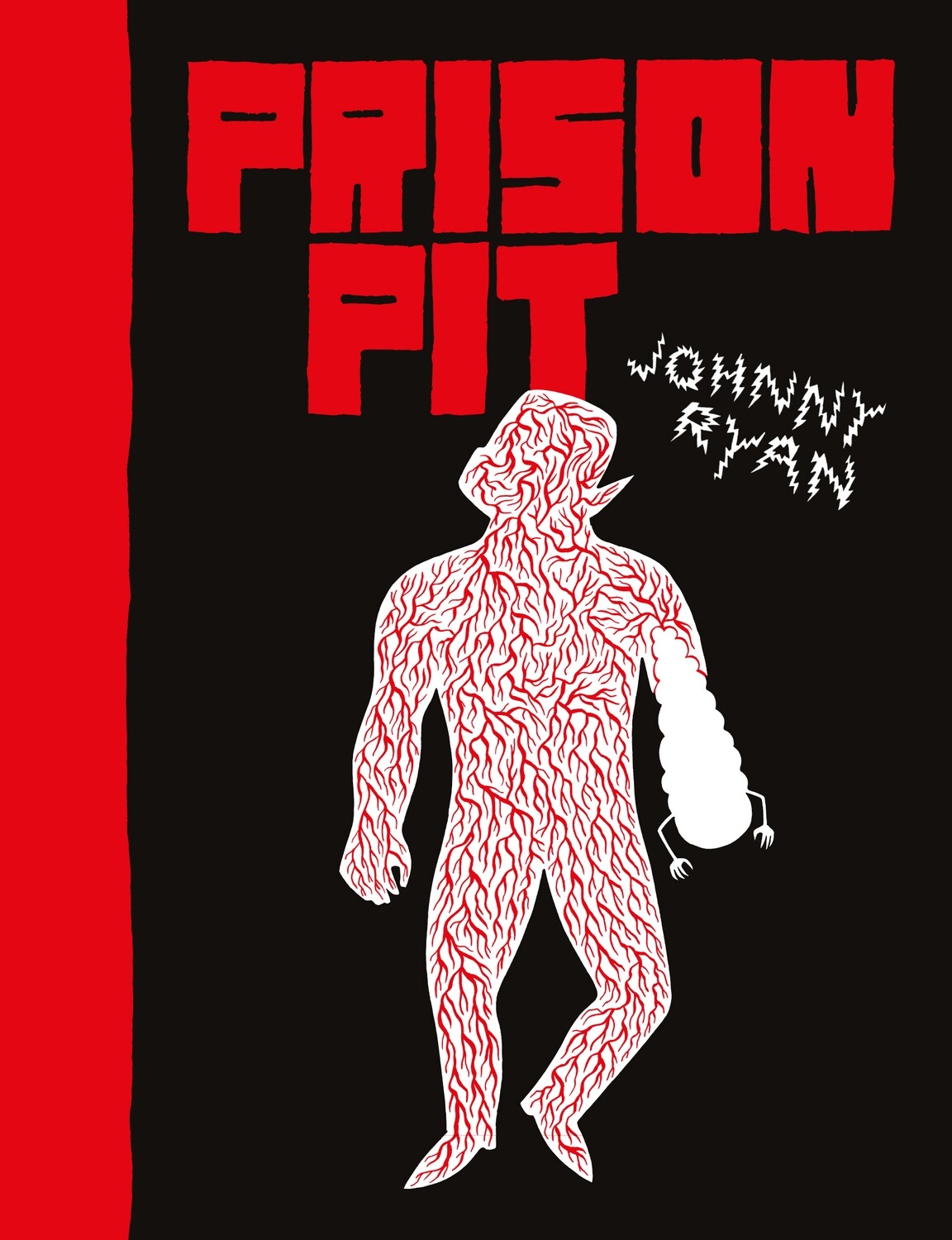 Prison Pit Volume 1 by Johnny Ryan | Goodreads