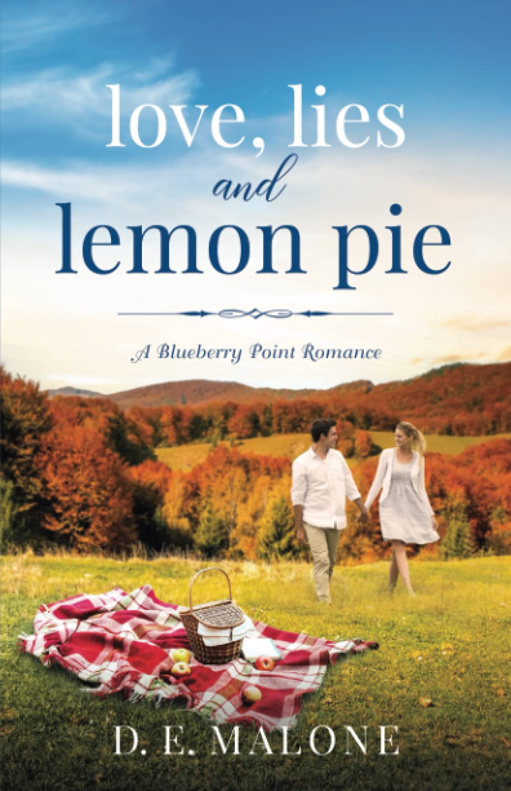 Love, Lies and Lemon Pie (Blueberry Point Romance) by D.E. Malone ...