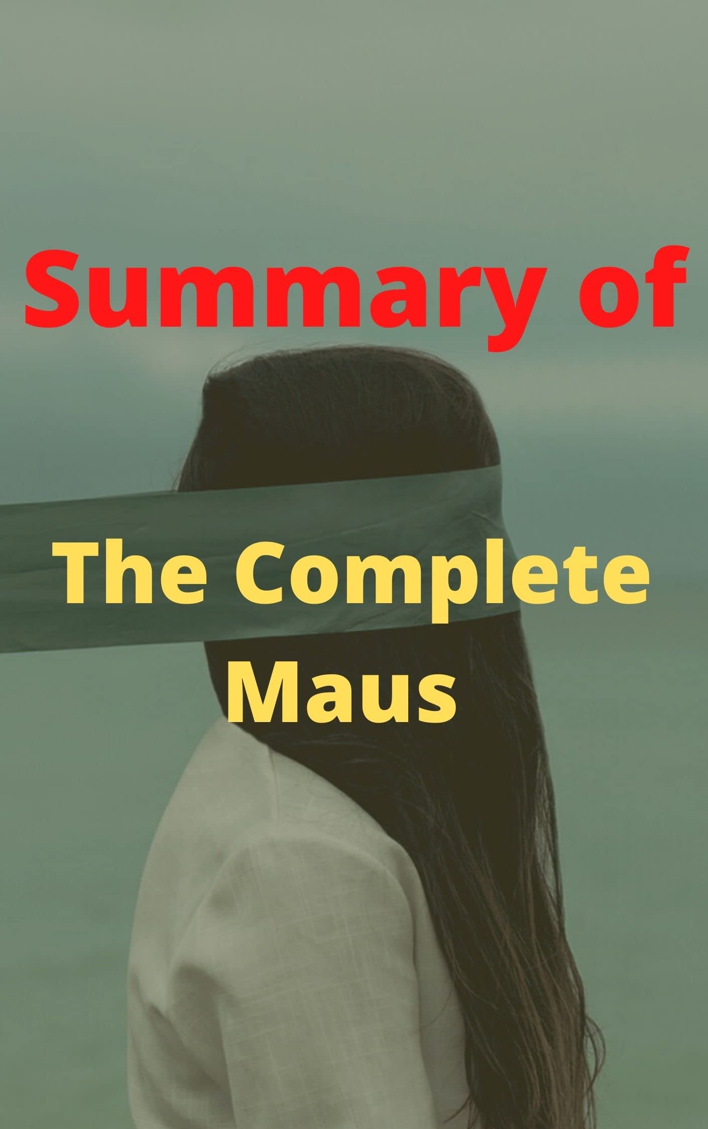 Summary of The Complete Maus by melan gist | Goodreads