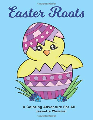 Easter Roots by Jeanette Wummel | Goodreads