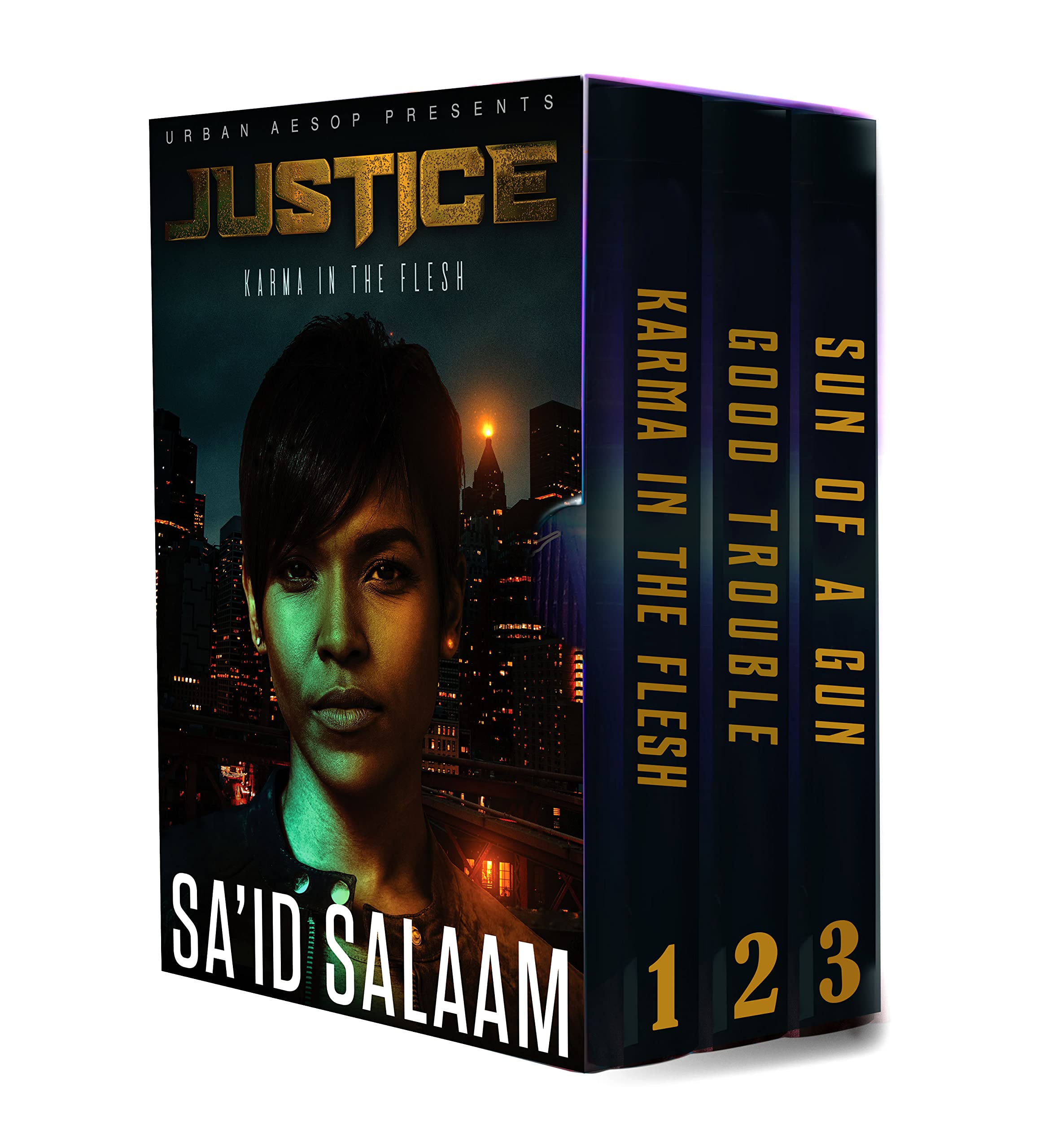 Justice box set: Books 1-3 by Sa'id Salaam | Goodreads