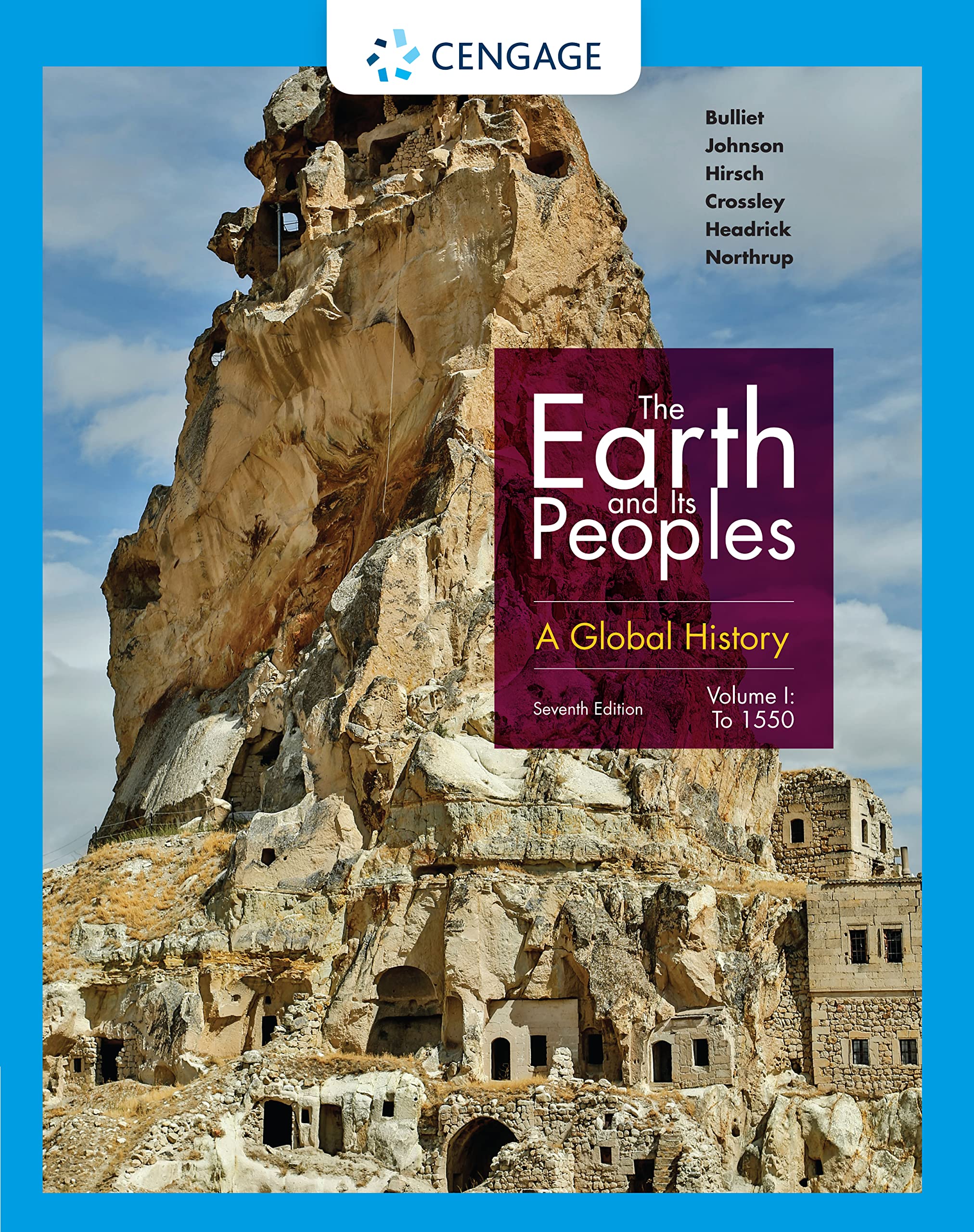 The Earth and Its Peoples: A Global History, Volume I by Richard W ...