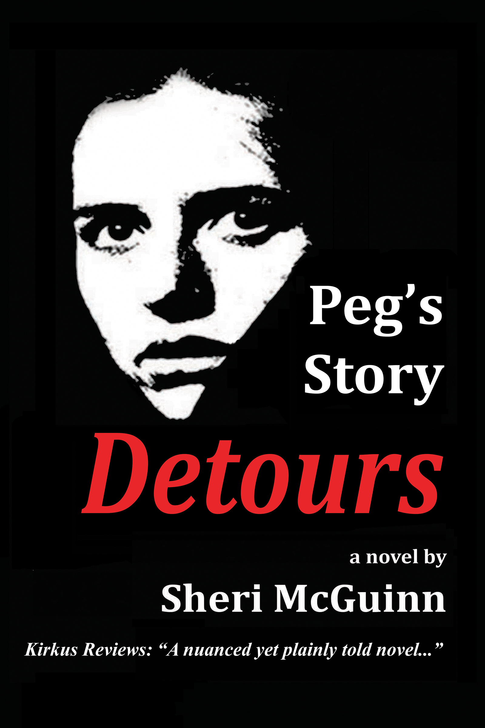 Peg's Story: Detours by Sheri McGuinn | Goodreads