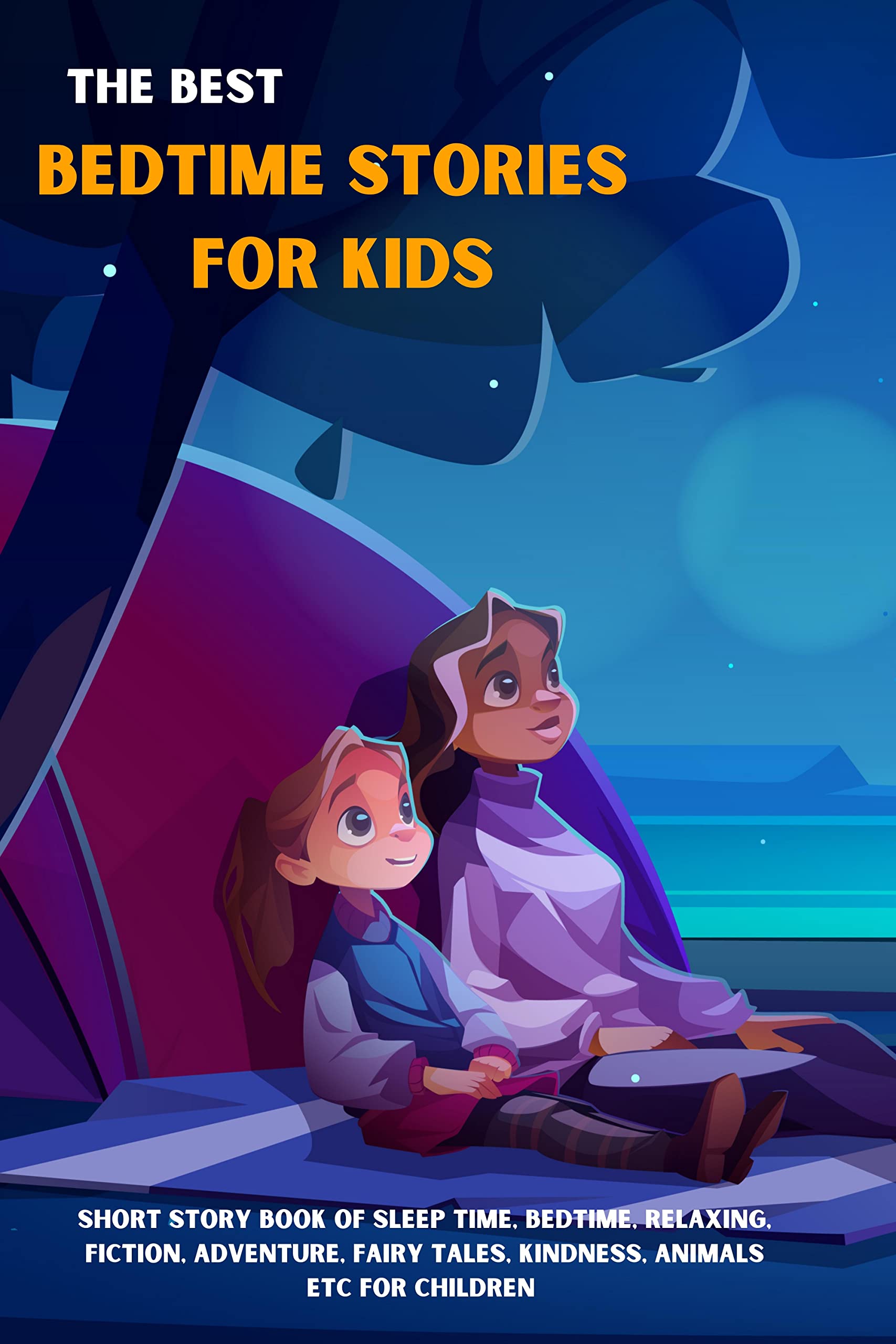 The Best Bedtime Stories for Kids: Short Story Book Of Sleep Time ...