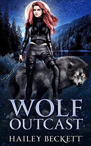 Wolf Outcast (The Shifter Prophecy #1) by Hailey Beckett | Goodreads