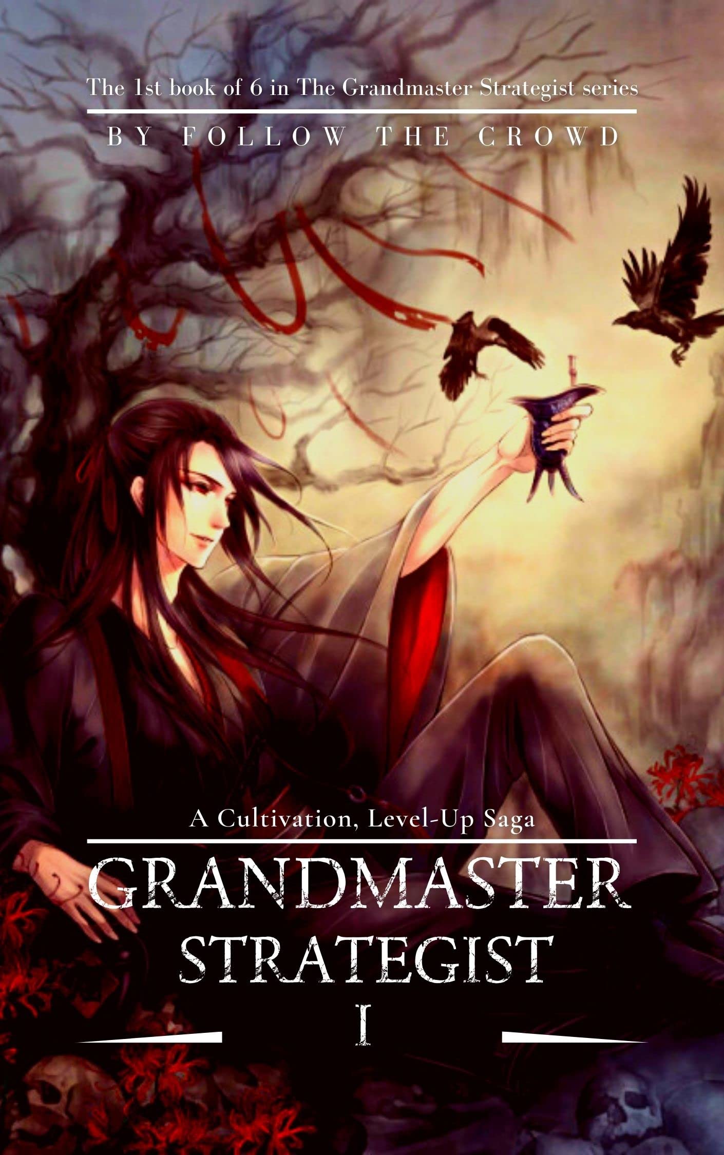 THE GRANDMASTER STRATEGIST 1 by Follow the Crowd | Goodreads