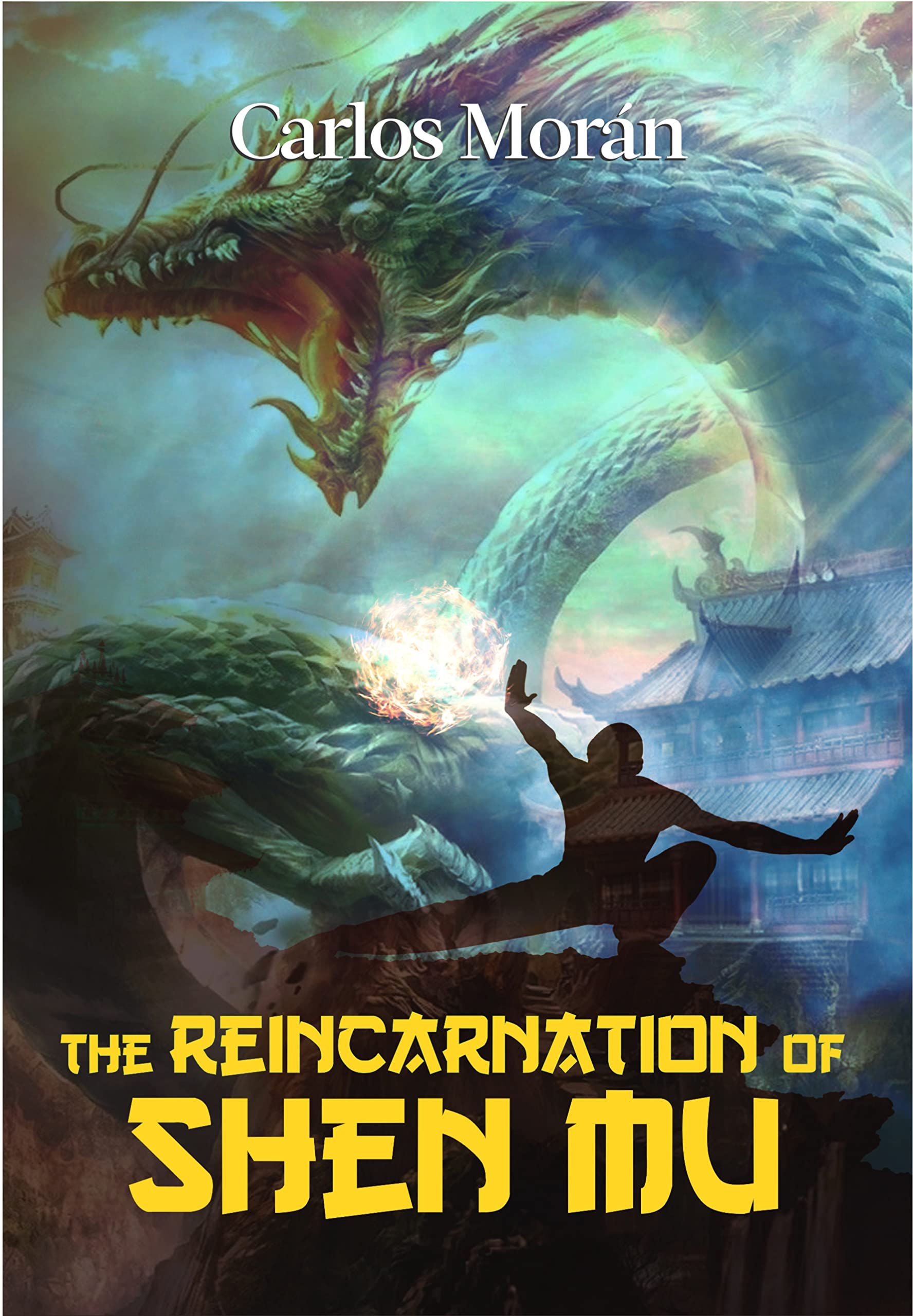 The Reincarnation of Shen Mu by Carlos Morán | Goodreads