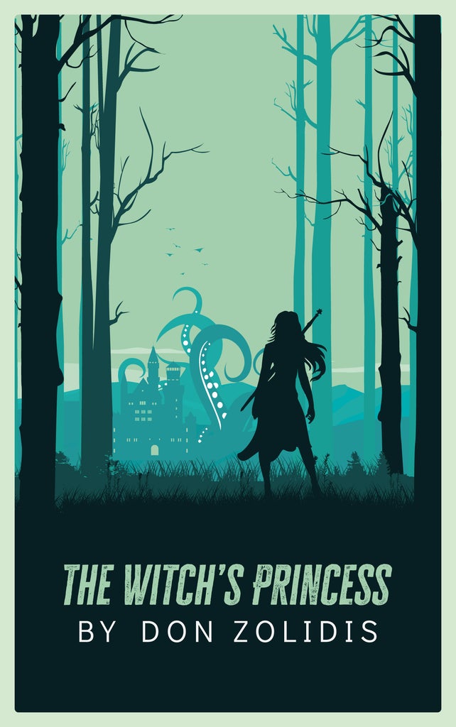 The Witch's Princess by Don Zolidis | Goodreads