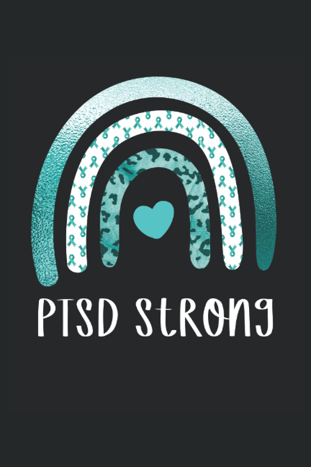 Post Traumatic Stress Disorder Notebook: PTSD Strong Lined Notebook ...