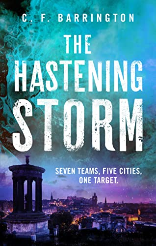 The Hastening Storm (The Pantheon Saga, #3) by C.F. Barrington | Goodreads