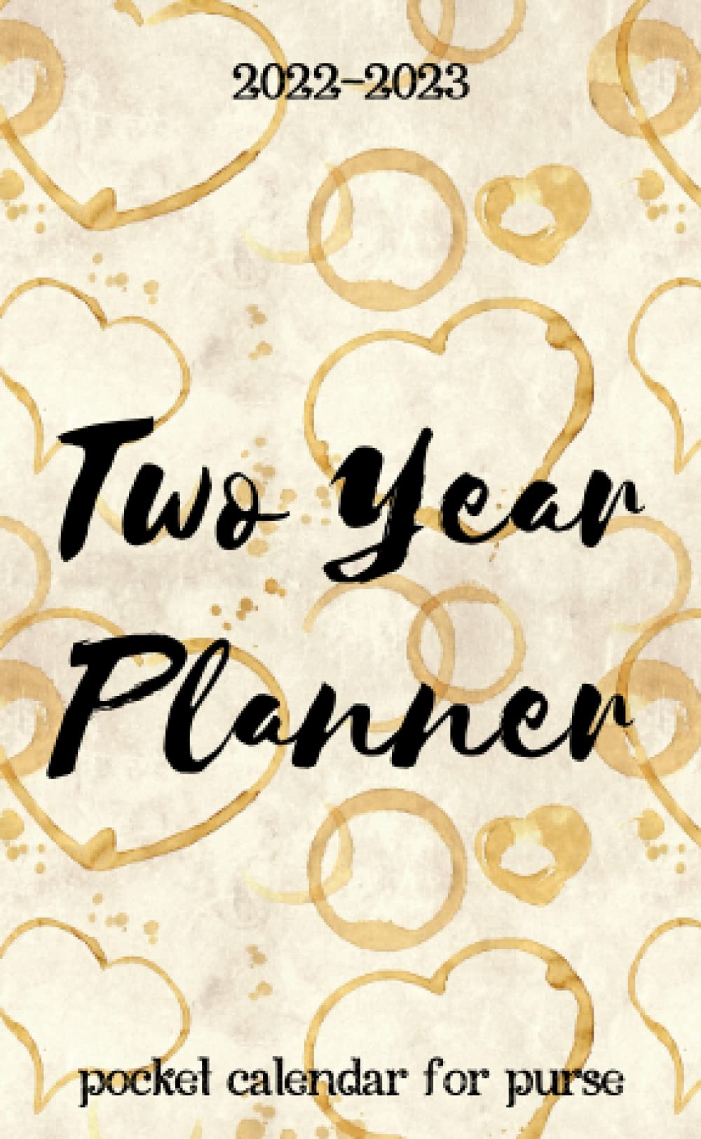 Two Year Planner Pocket Calendar 2022-2023 For Purse: Small Monthly ...