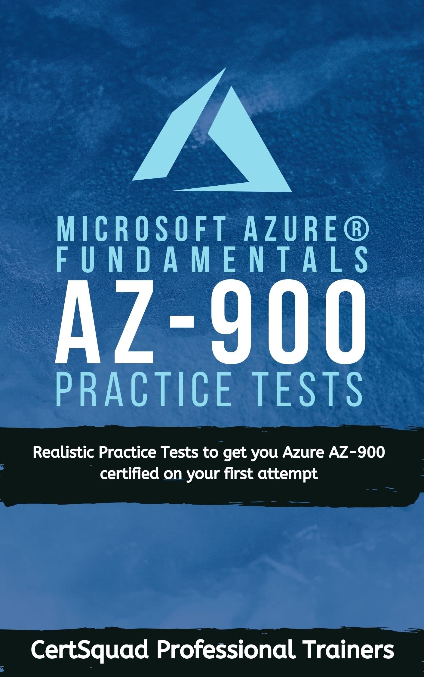 Microsoft Azure AZ-900 Practice Tests: Realistic Practice Tests to get ...