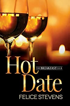Hot Date by Felice Stevens | Goodreads