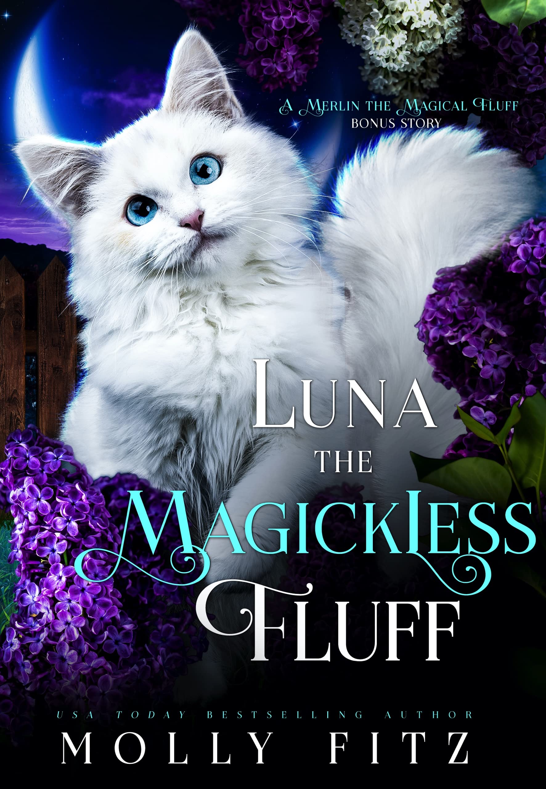 Luna the Magickless Fluff (Merlin the Magical Fluff) by Molly Fitz ...