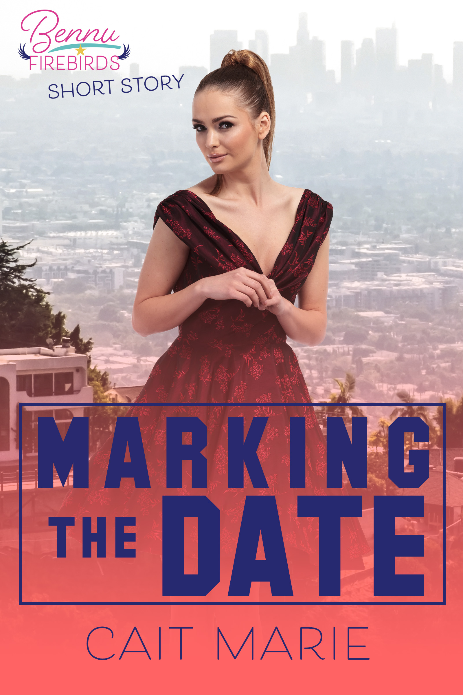 Marking the Date (Bennu Firebirds, #3.5) by Cait Marie | Goodreads
