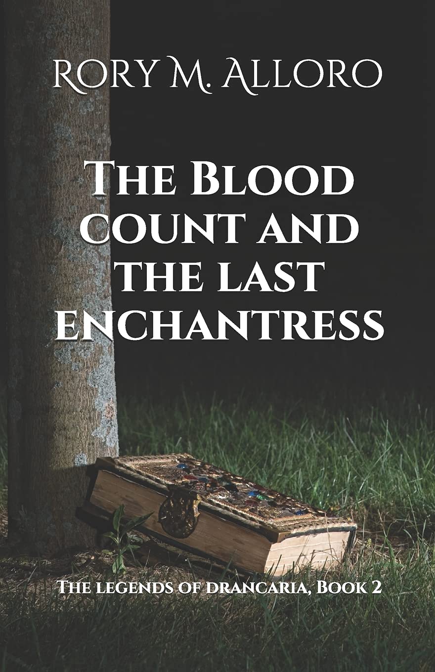 The Blood Count and The Last Enchantress by Rory M. Alloro | Goodreads