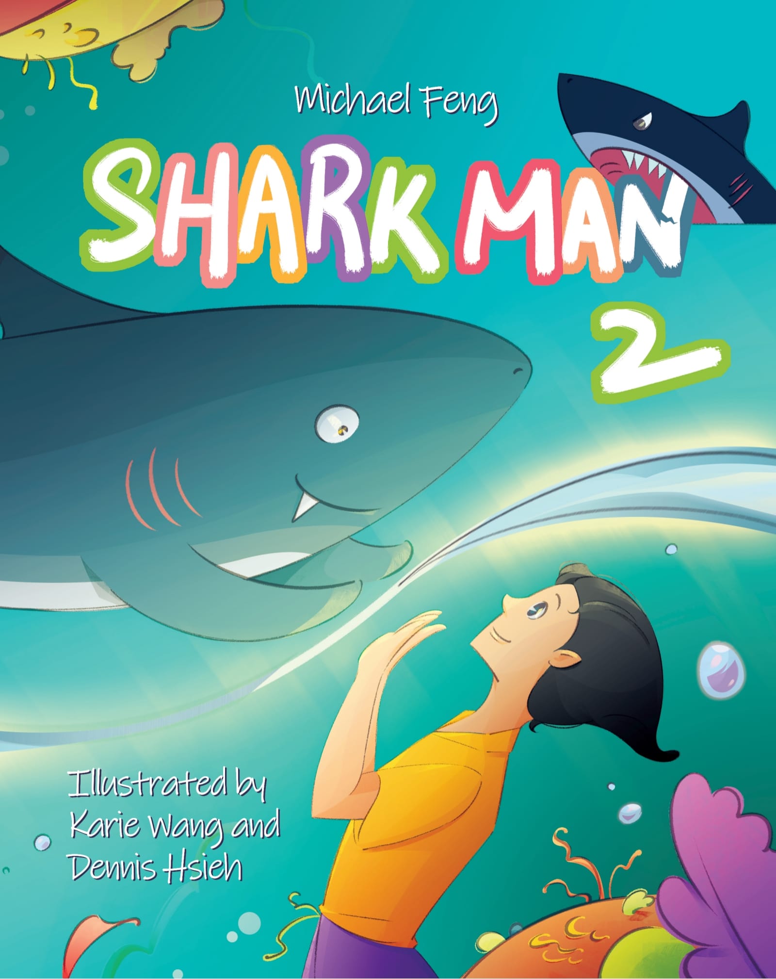 Shark Man 2 (Shark Man, #2) by Michael Feng | Goodreads