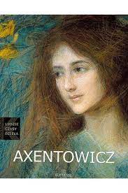 Teodor Axentowicz by Piotr Kopszak | Goodreads