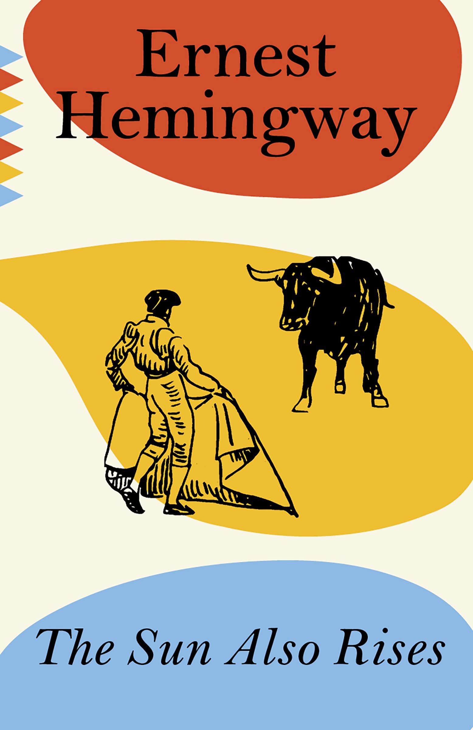 The Sun Also Rises (Vintage Classics) by Ernest Hemingway | Goodreads