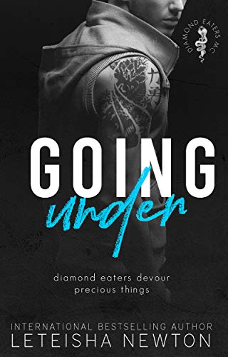 Going Under by LeTeisha Newton | Goodreads