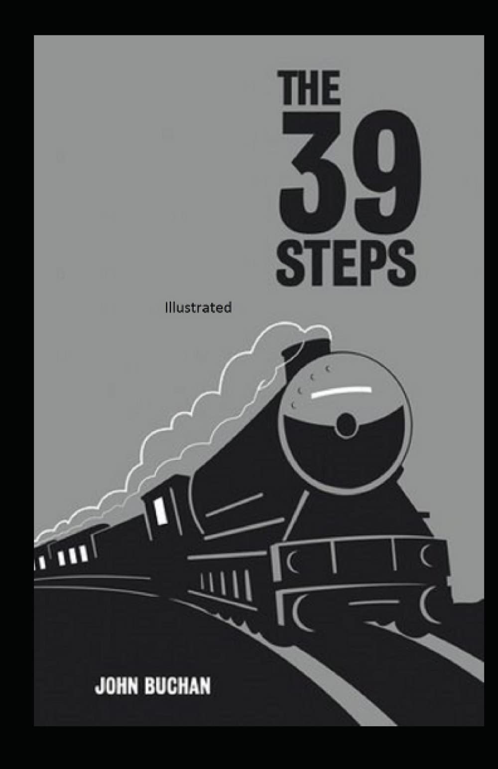 The Thirty-Nine Steps Illustrated by John Buchan | Goodreads
