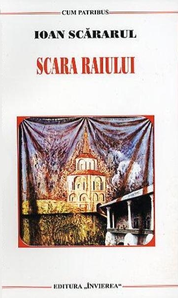 Scara Raiului by Ioan Scararul | Goodreads
