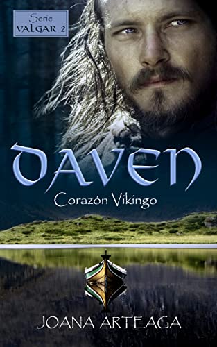Daven. Corazón Vikingo (Valgar #2) by Joana Arteaga | Goodreads