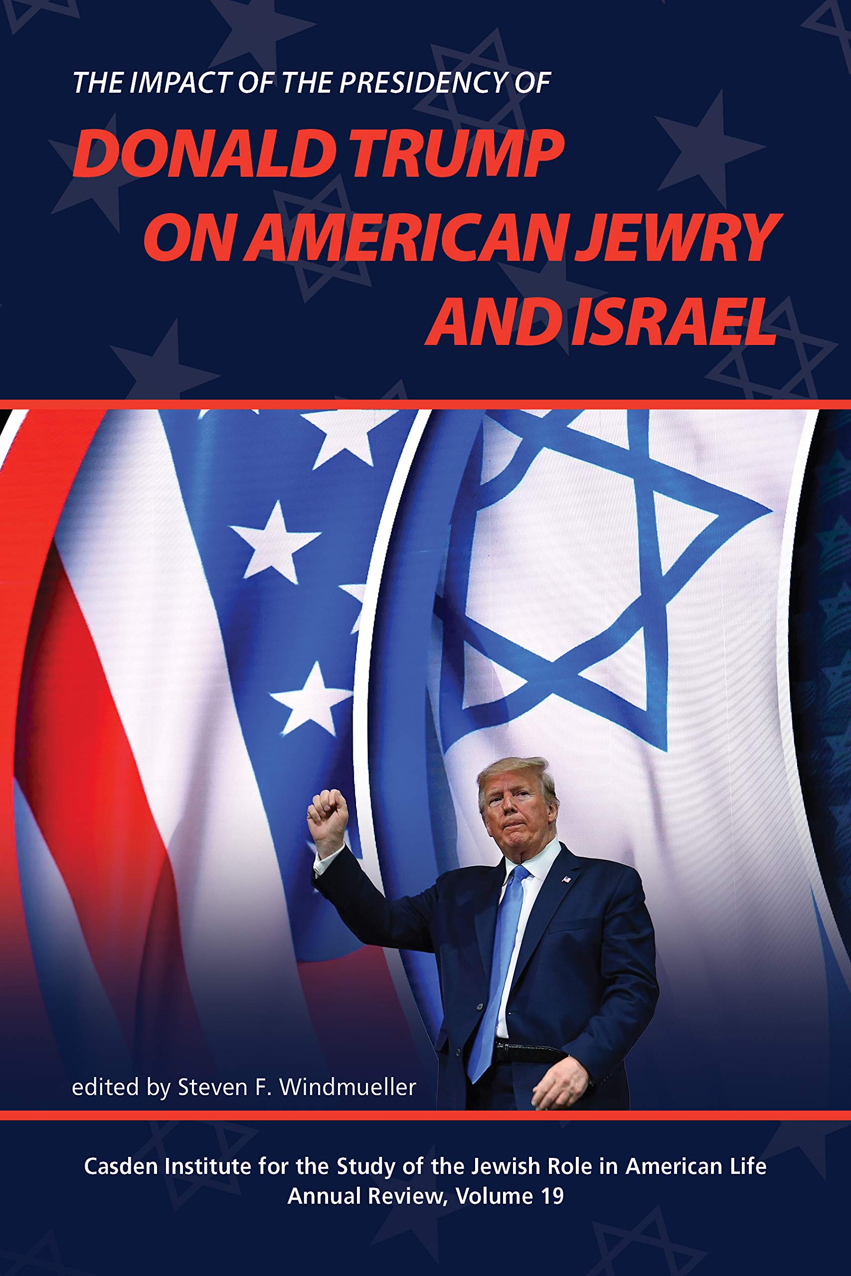 The Impact of the Presidency of Donald Trump on American Jewry and ...