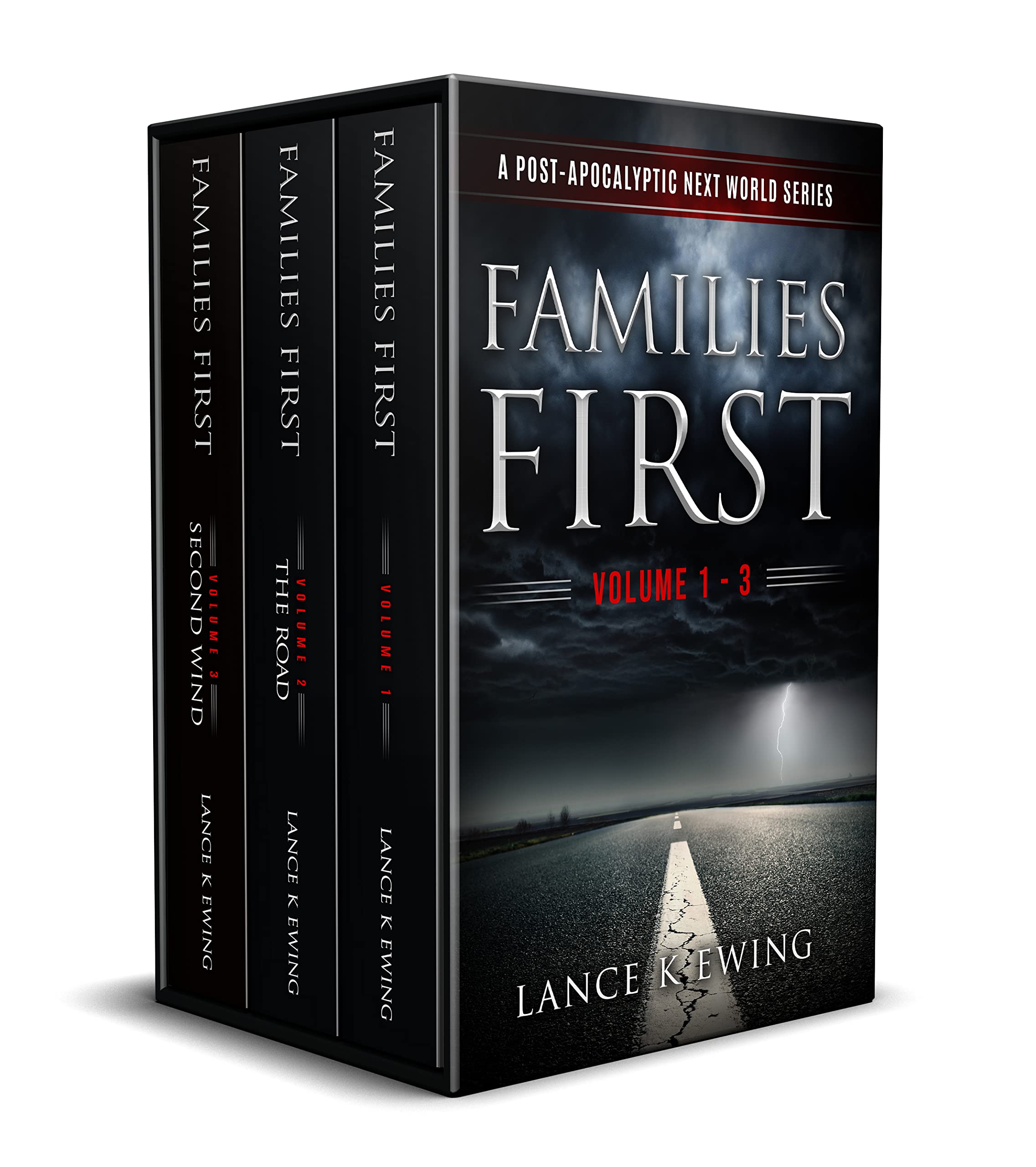 Families First : A Post-Apocalyptic Next World Series Volumes 1-3 Box Set by Lance K Ewing ...