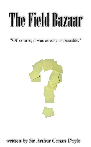 Sherlock Holmes Collection : The Field Bazaar by Arthur Conan Doyle ...