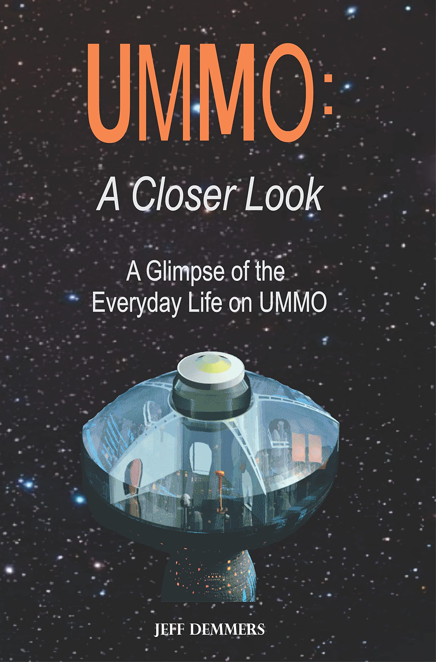 UMMO: A Closer Look by Jeff Demmers | Goodreads