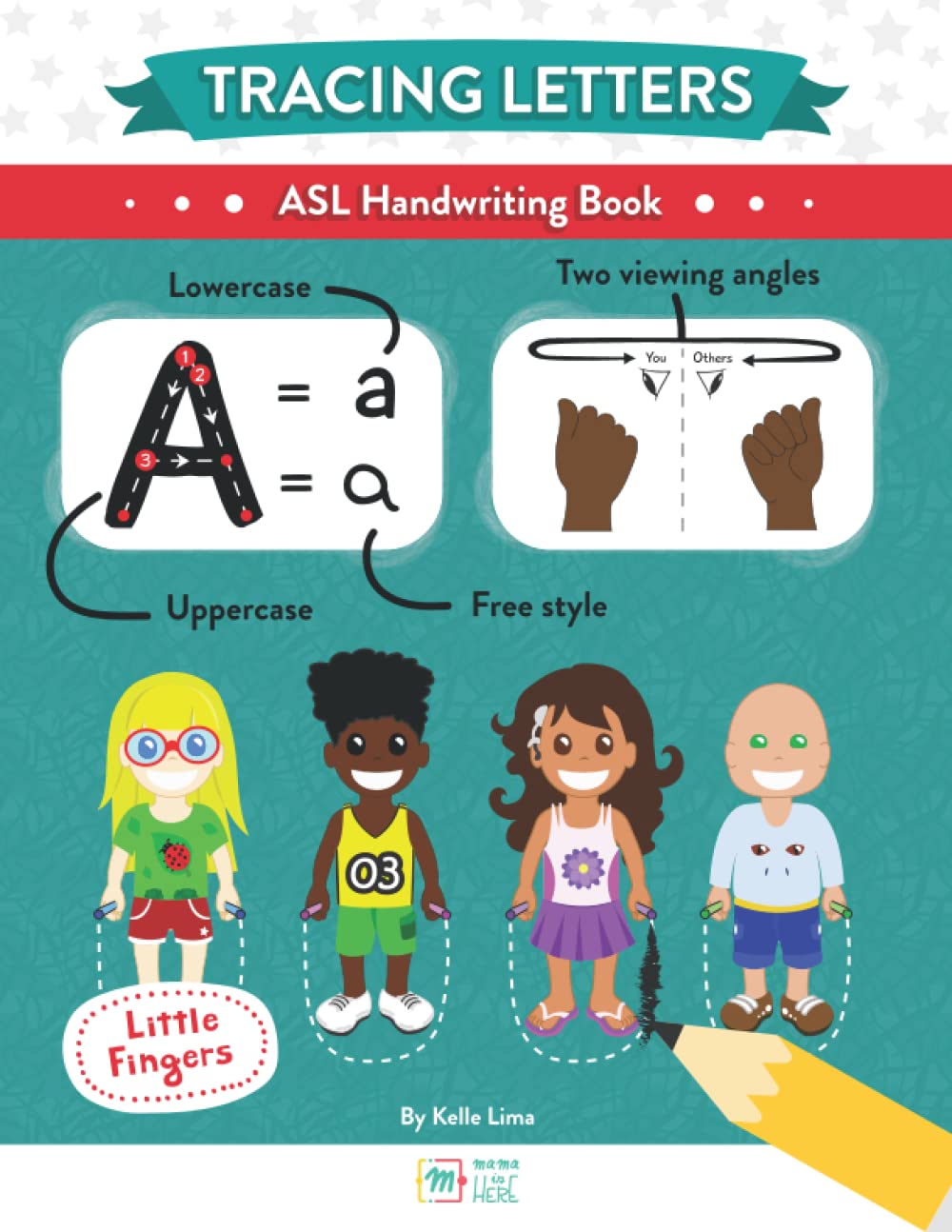 Tracing Letters ASL Handwriting Book By Kelle Lima Goodreads