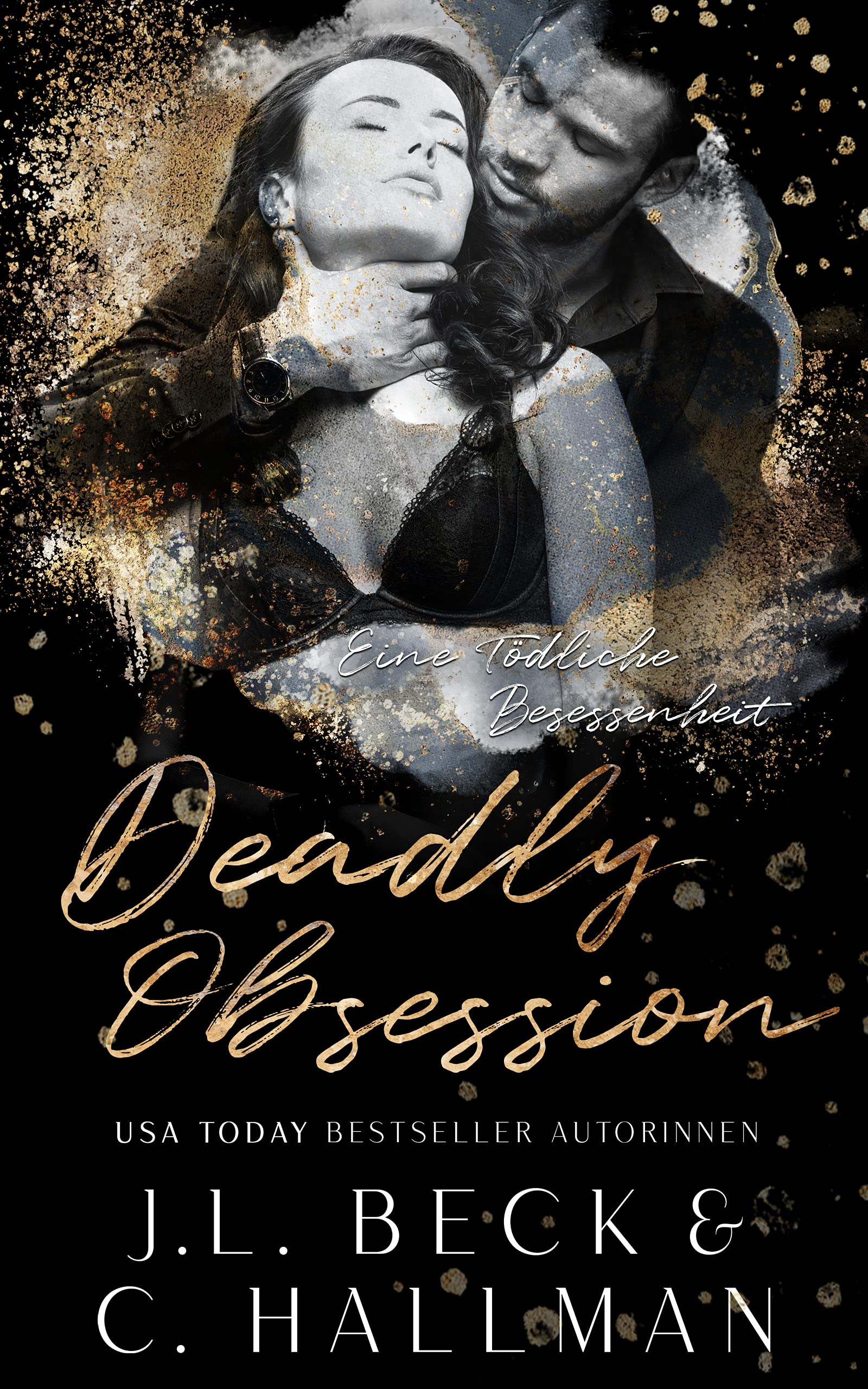 Deadly Obsession by J.L. Beck | Goodreads