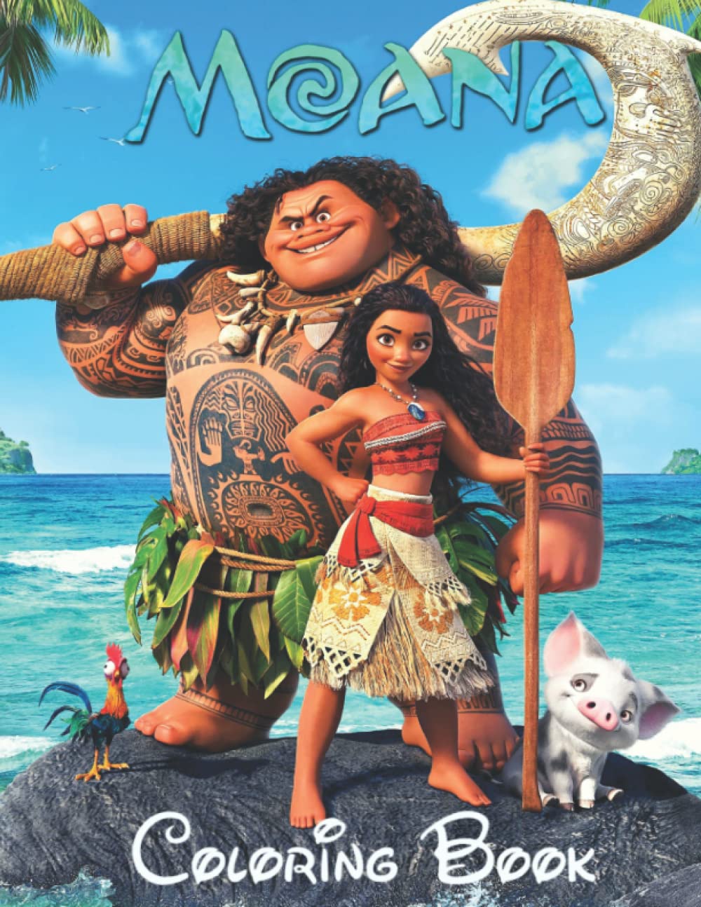 Moanà Colouring Book: Amazing Moanà Coloring Pages for Kids to Relax ...