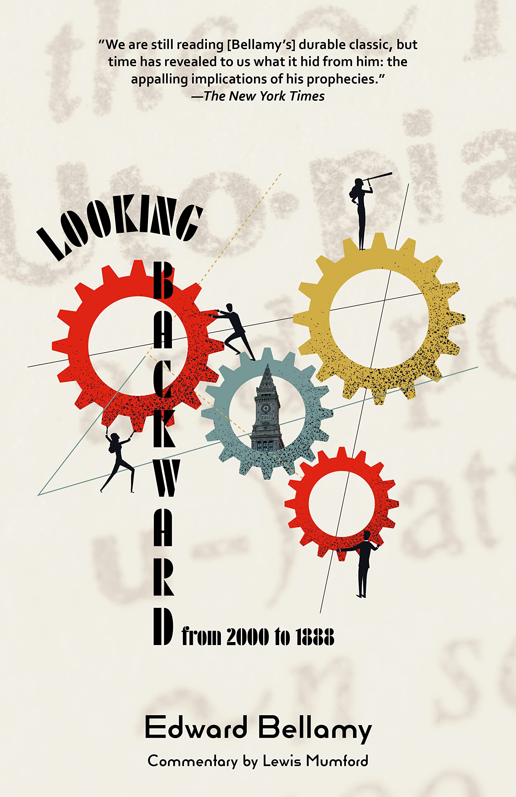 Looking Backward from 2000 to 1888 by Edward Bellamy | Goodreads