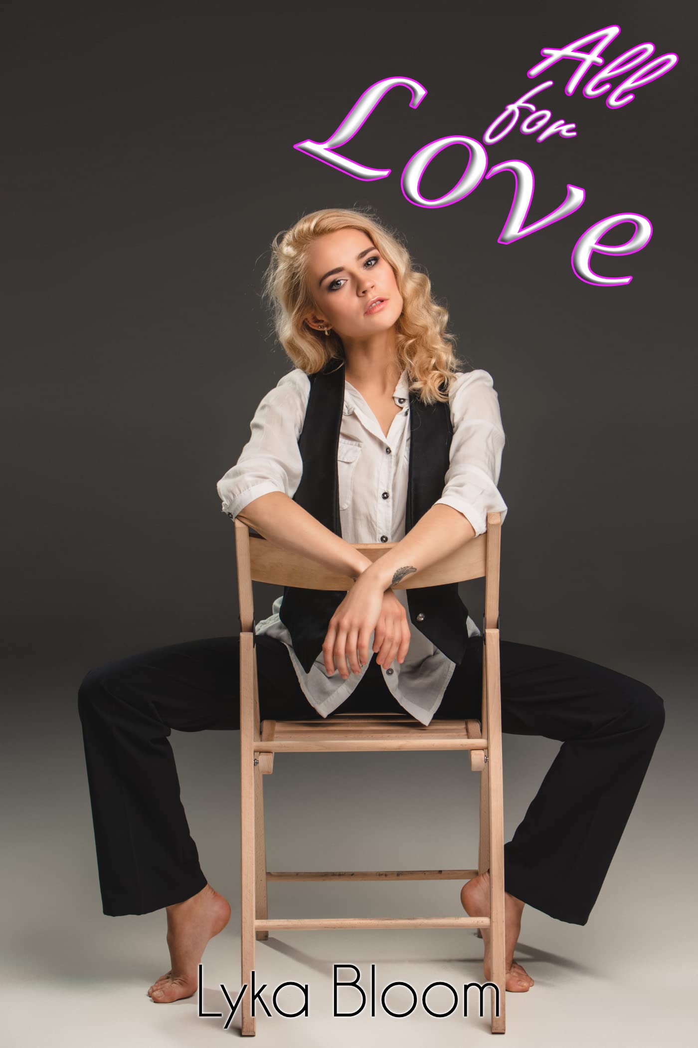 All for Love by Lyka Bloom | Goodreads