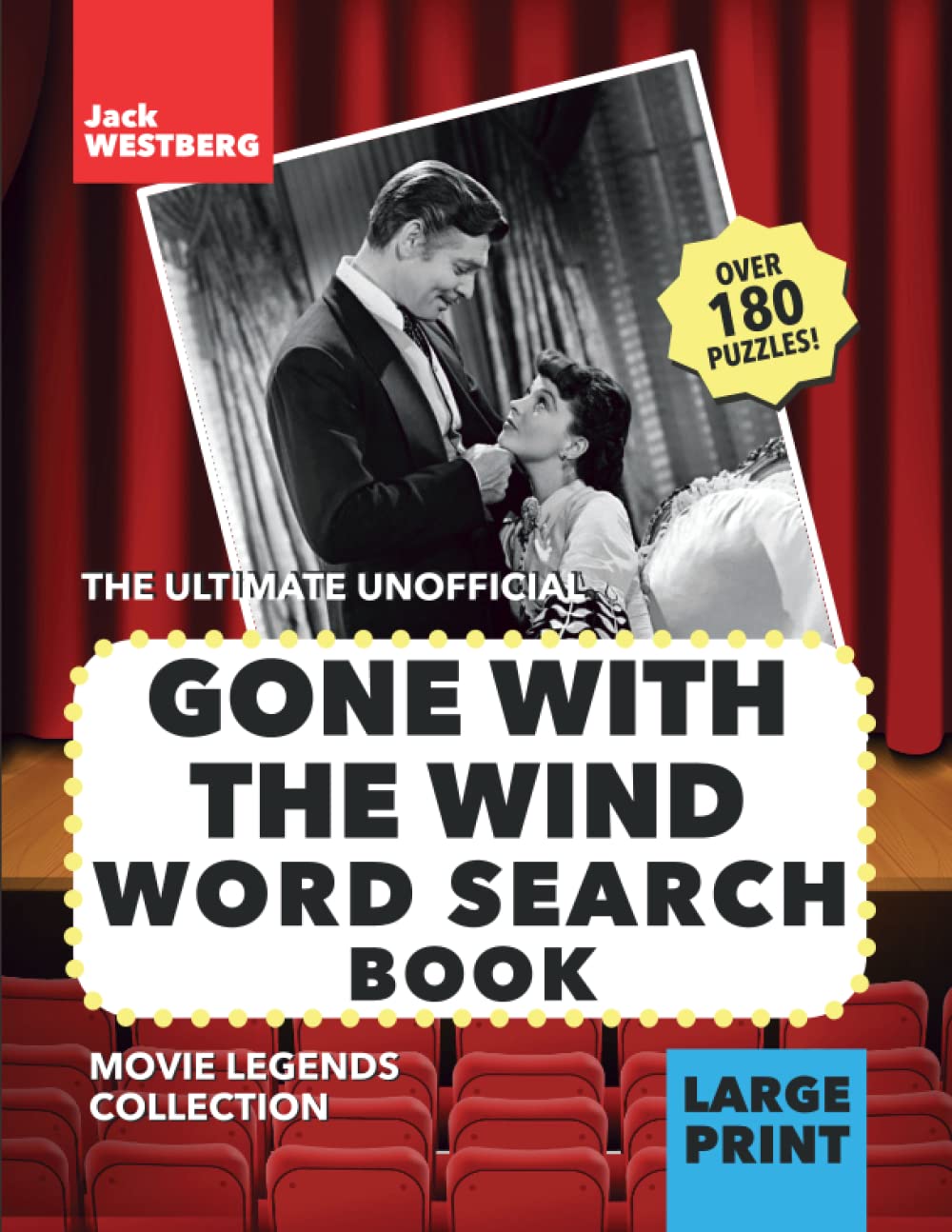 The Ultimate Unofficial Gone With The Wind Word Search Book: Solve Over ...