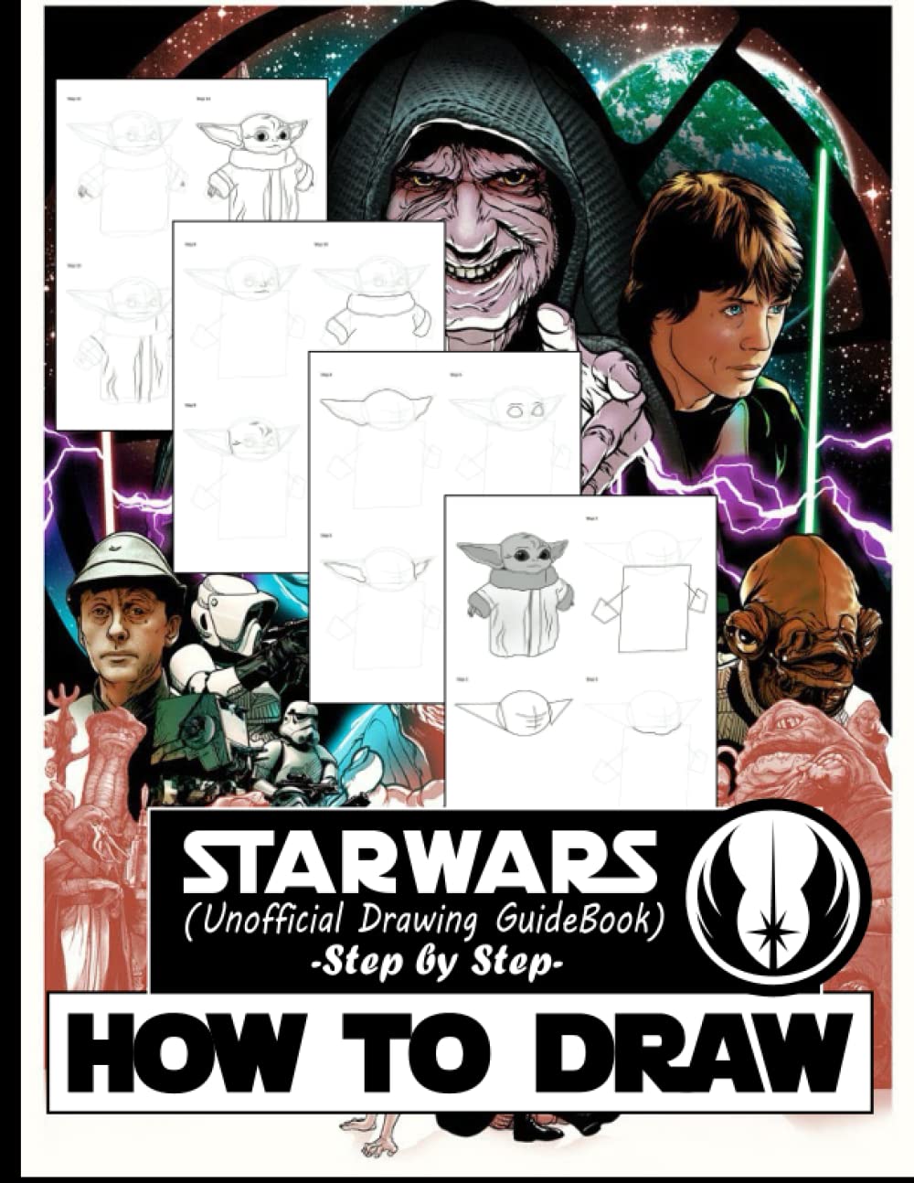 How to Draw StarWars Characters: Learn to Draw Your Favorite Characters ...