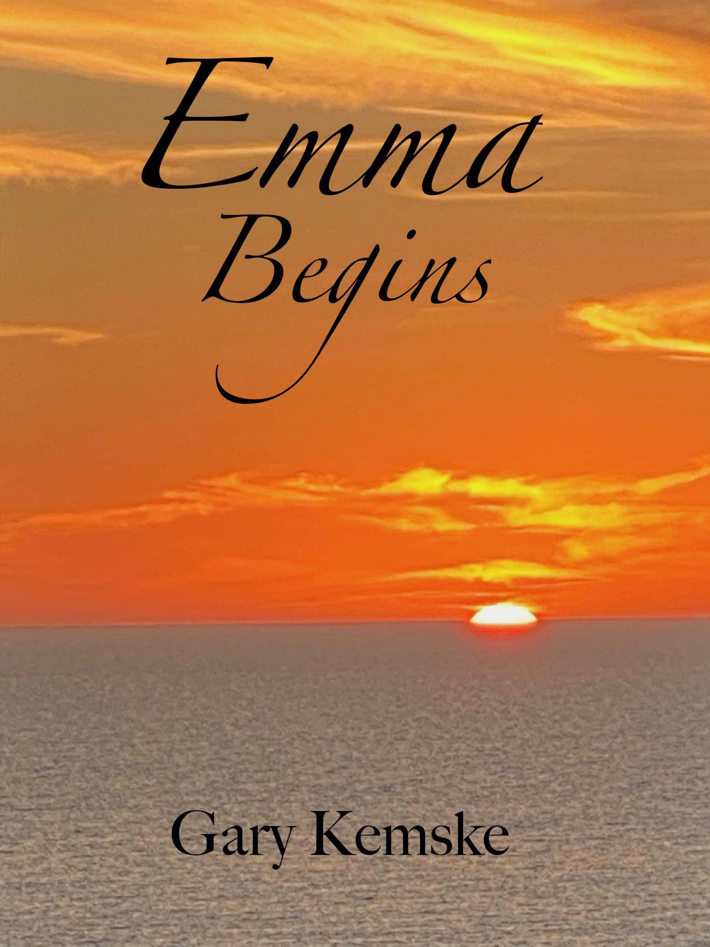 Emma Begins by Gary Kemske | Goodreads