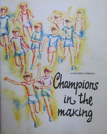 Champions in the making by Alexander Sviridov | Goodreads