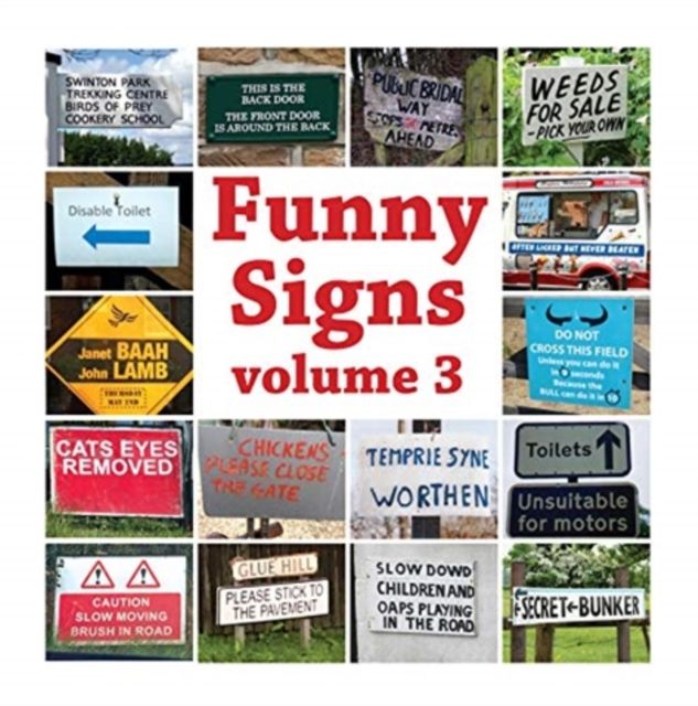 Funny Signs Volume 3 by Mark Whitley | Goodreads