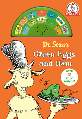 Dr. Seuss's Green Eggs and Ham with 12 Silly Sounds!: An Interactive ...